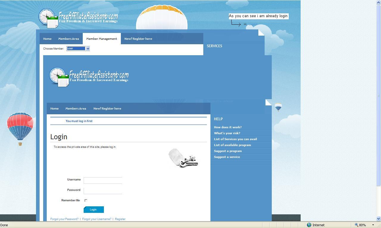 When click on remeber me then it works fine otherwise it will say You ...